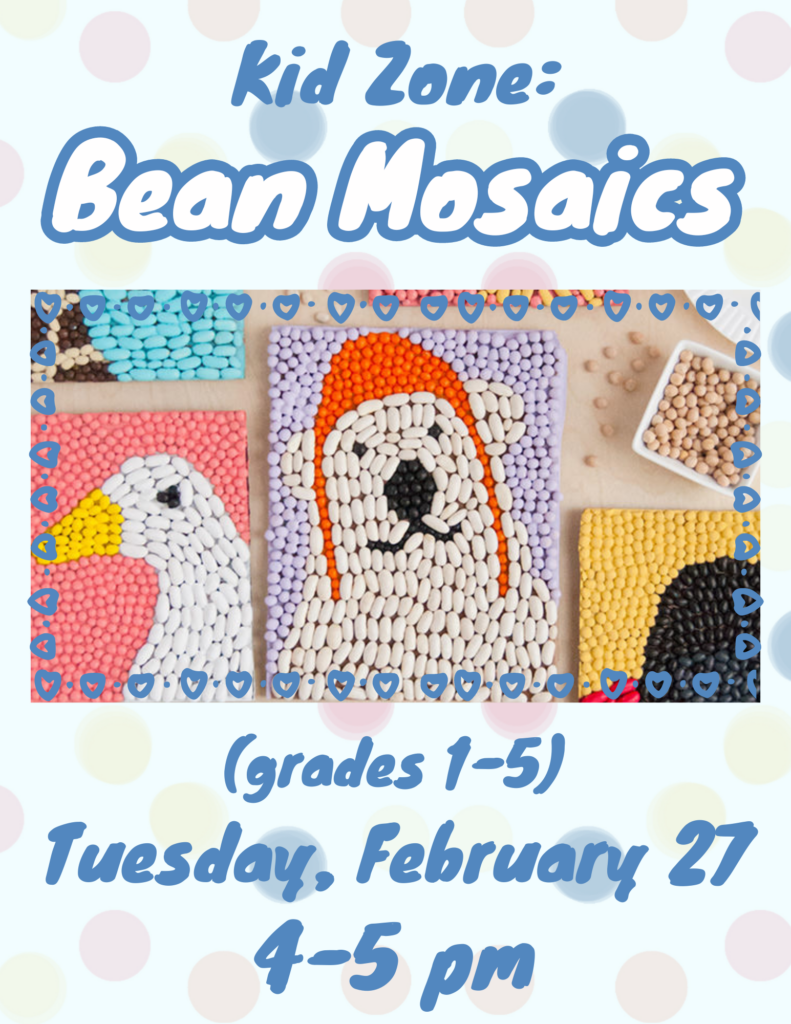 Kid Zone: Bean Mosaics – Ray County Library