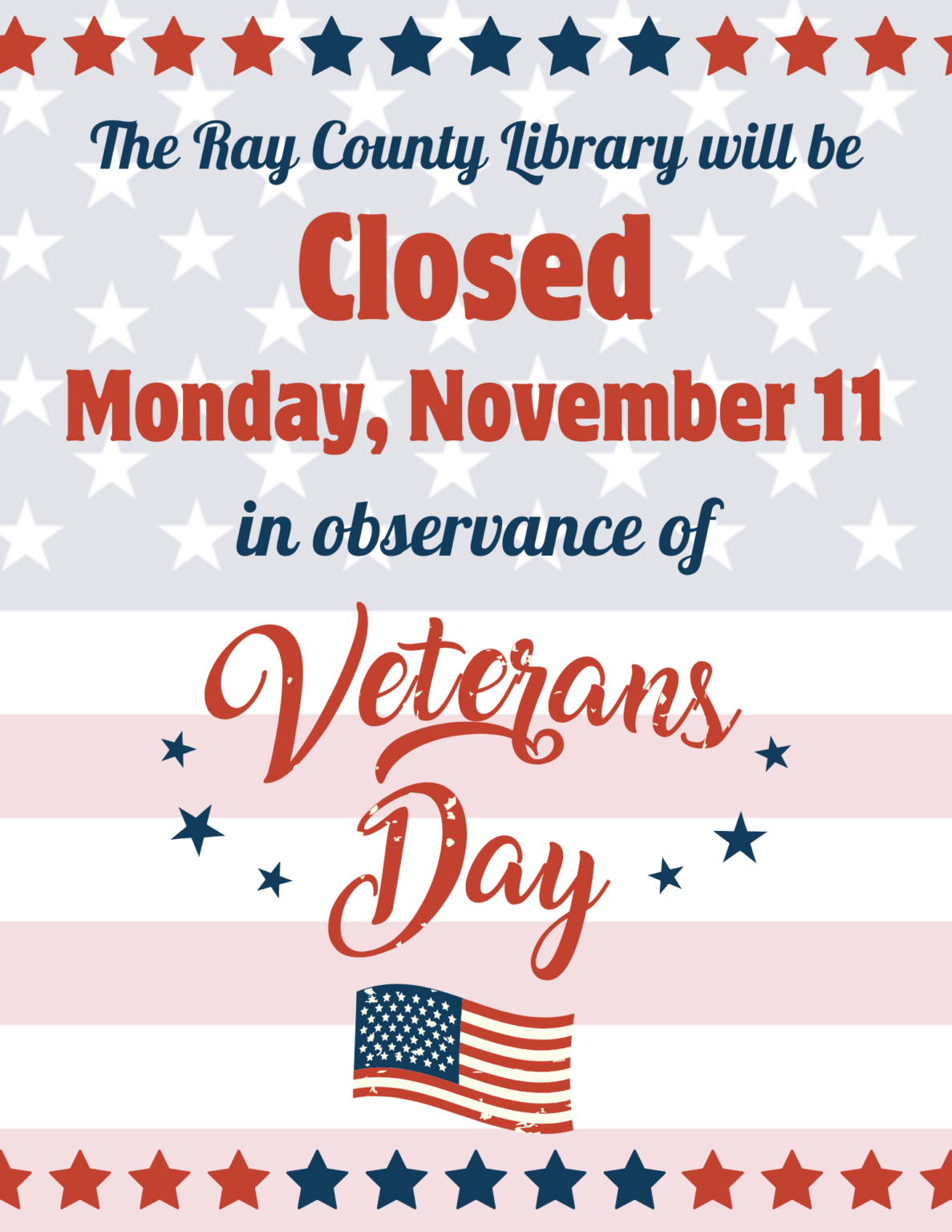 Closed for Veteran’s Day – Ray County Library