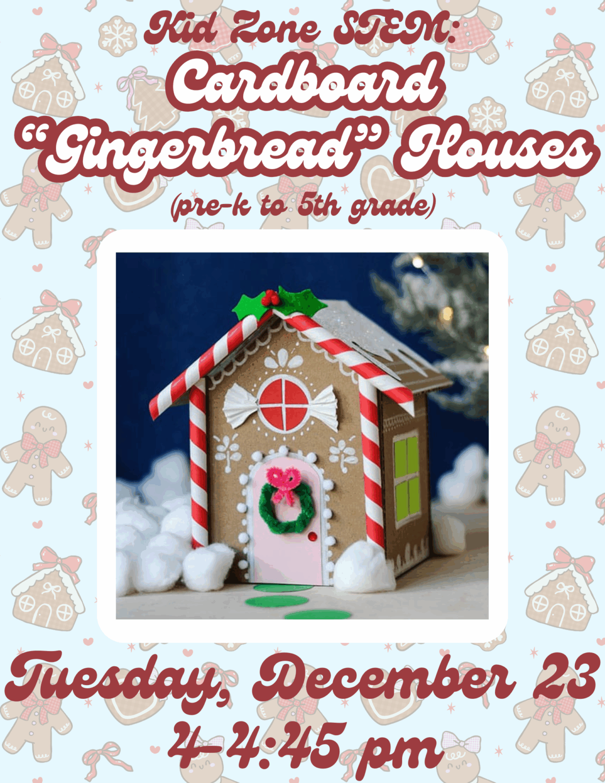 Kid Zone STEM: Cardboard Gingerbread Houses – Ray County Library